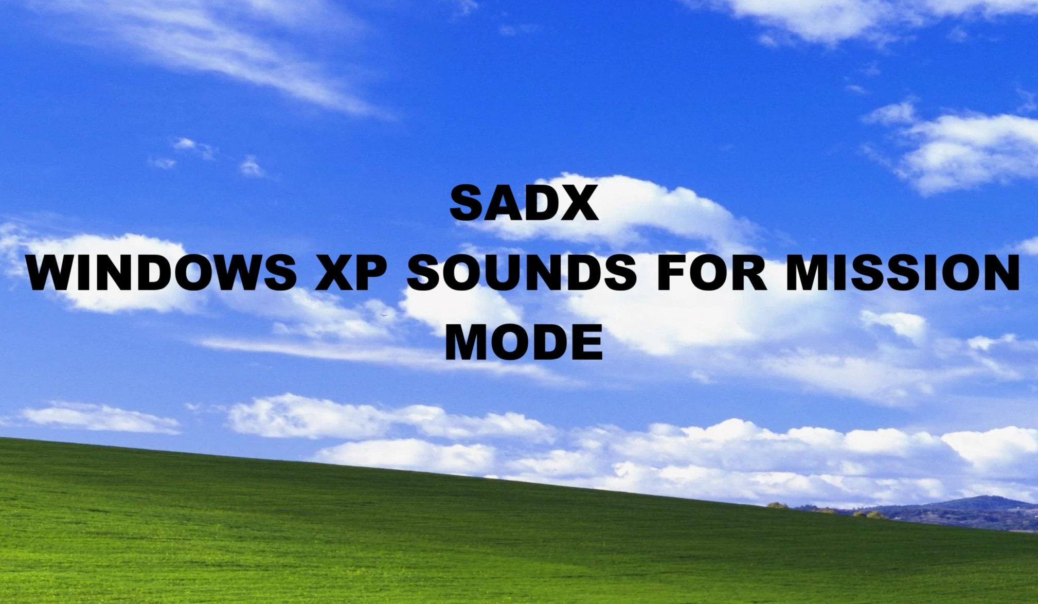 WINDOWS XP SOUND FOR MISSION MODE Mod for Sonic Adventure DX | SADX Mods