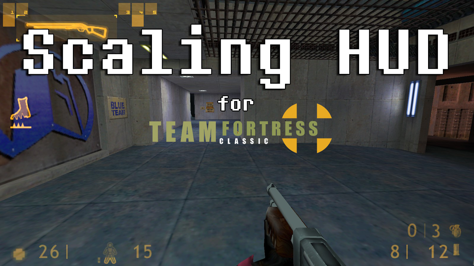 Scaling HUD for TFC Mod for Team Fortress Classic | TFC Mods