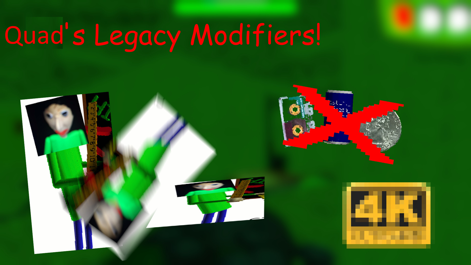 Baldi's Basics: Quad's Legacy Modifiers Mod for Baldi's Basics | Baldi Mods