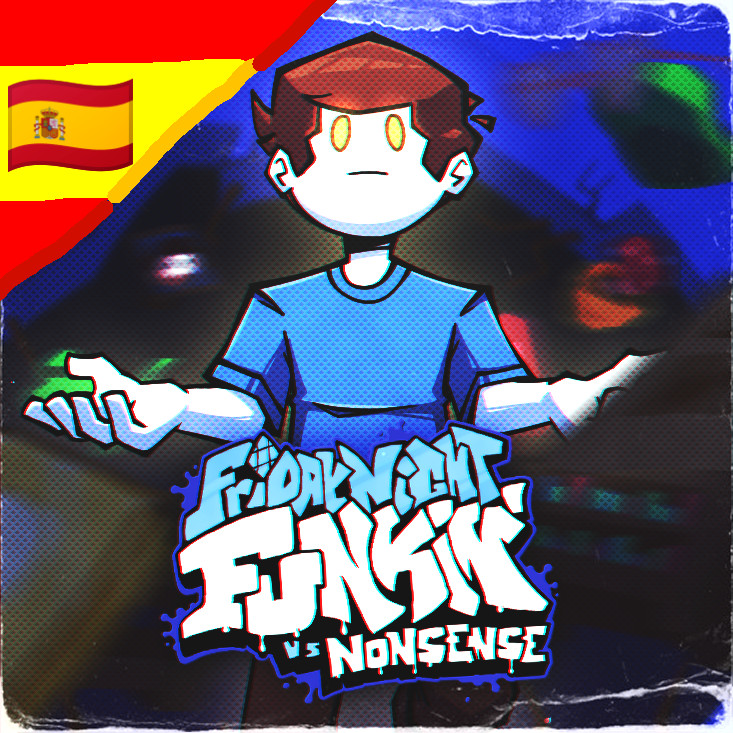 Vs Nonsense 1.5 (EN ESPAÑOL) Mod for Friday Night Funkin' | FNF Mods