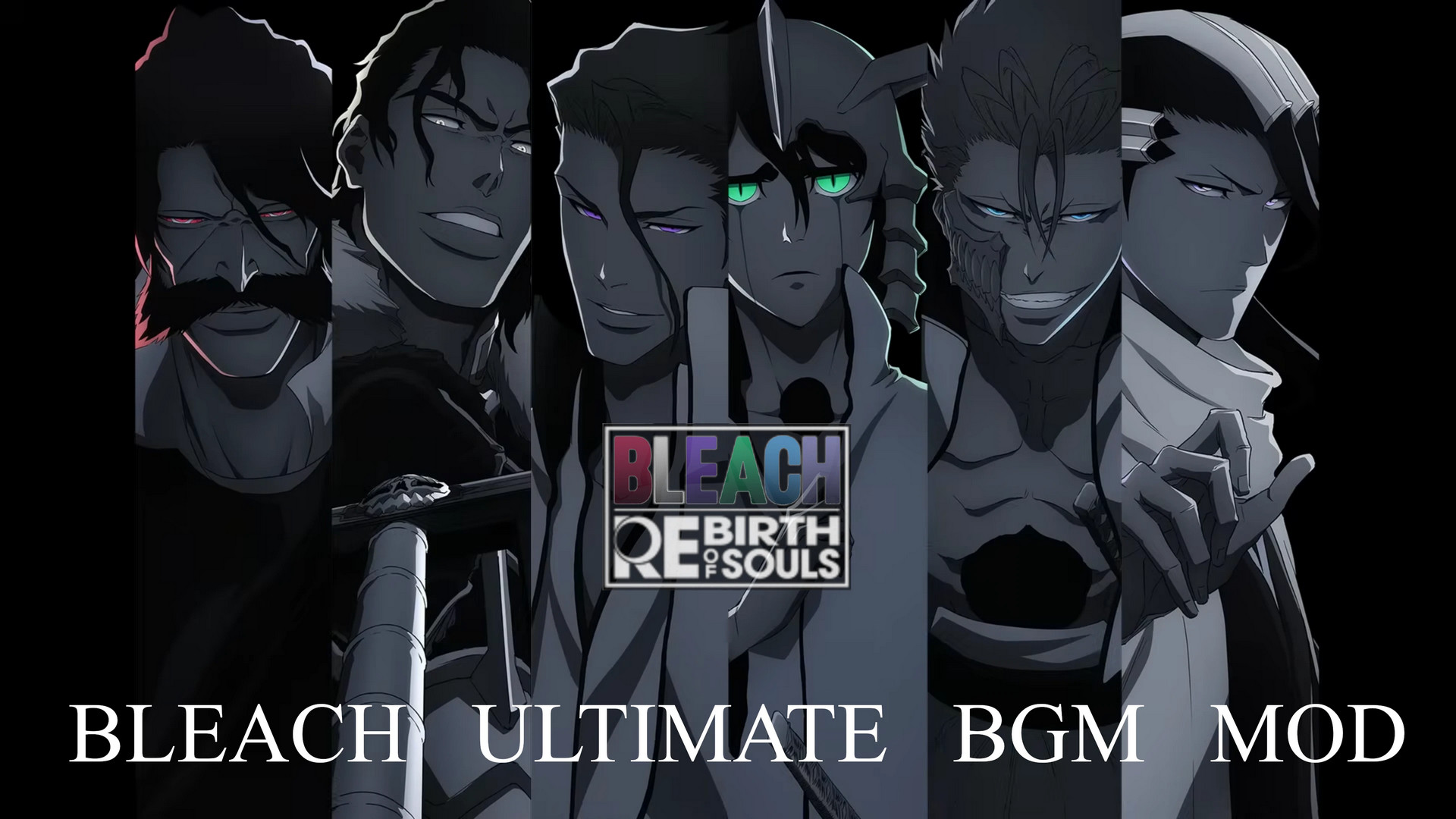 Bleach Ultimate BGM MOD Mod for Bleach: Rebirth of Souls | Bleach RS Mods