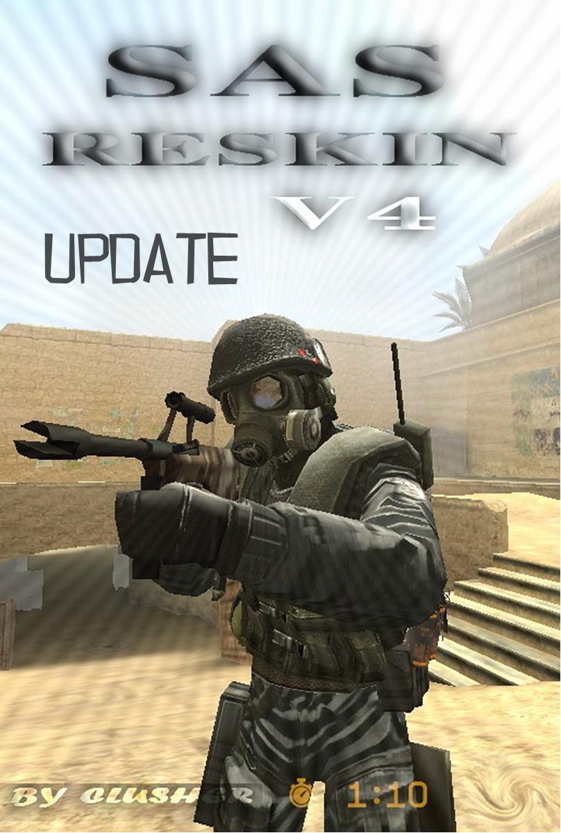 Sas Reskin V4 update [Counter-Strike: Source] [Mods]