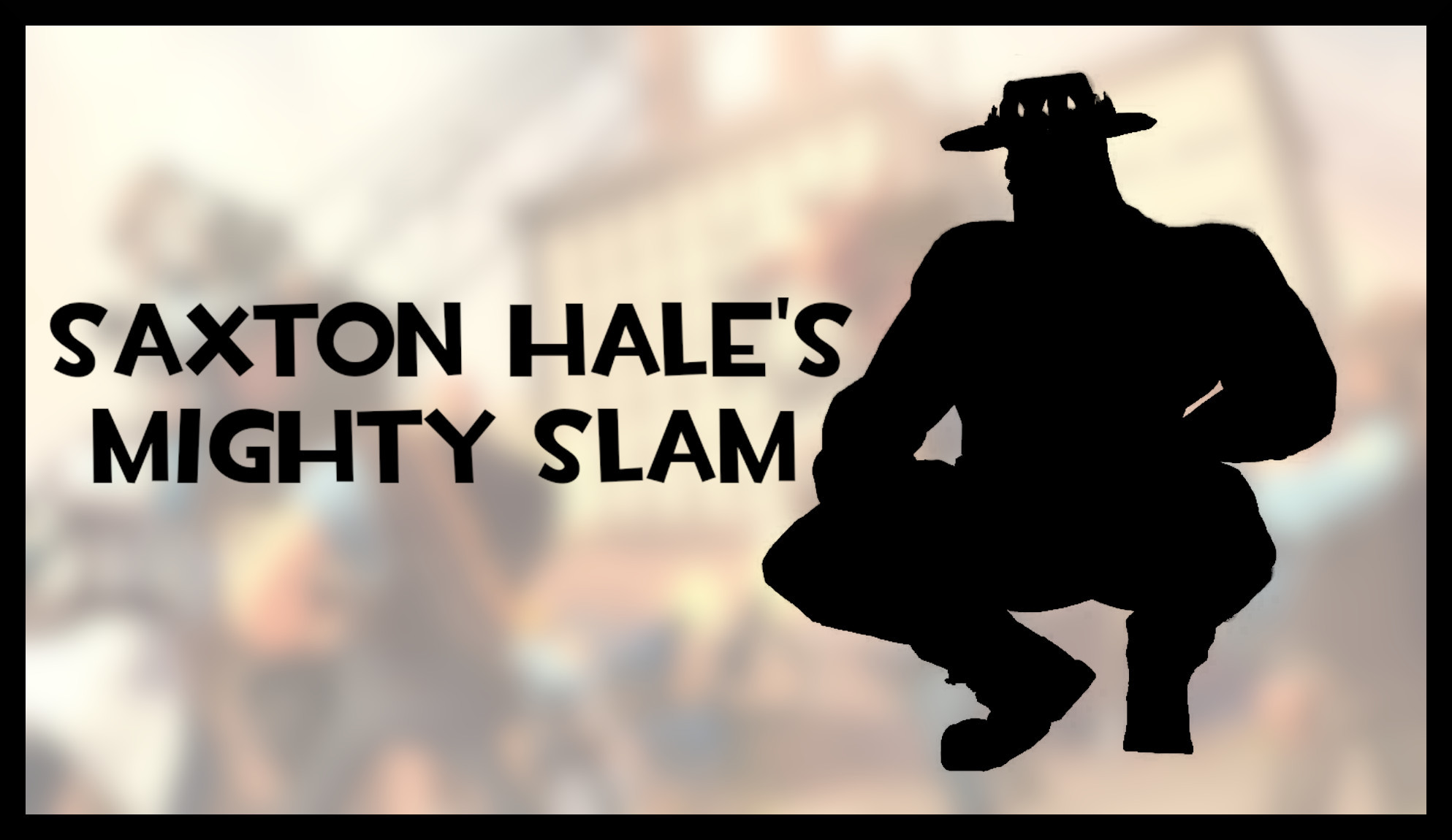 Saxton Hale's Mighty Slam Mod for Team Fortress 2 | TF2 Mods