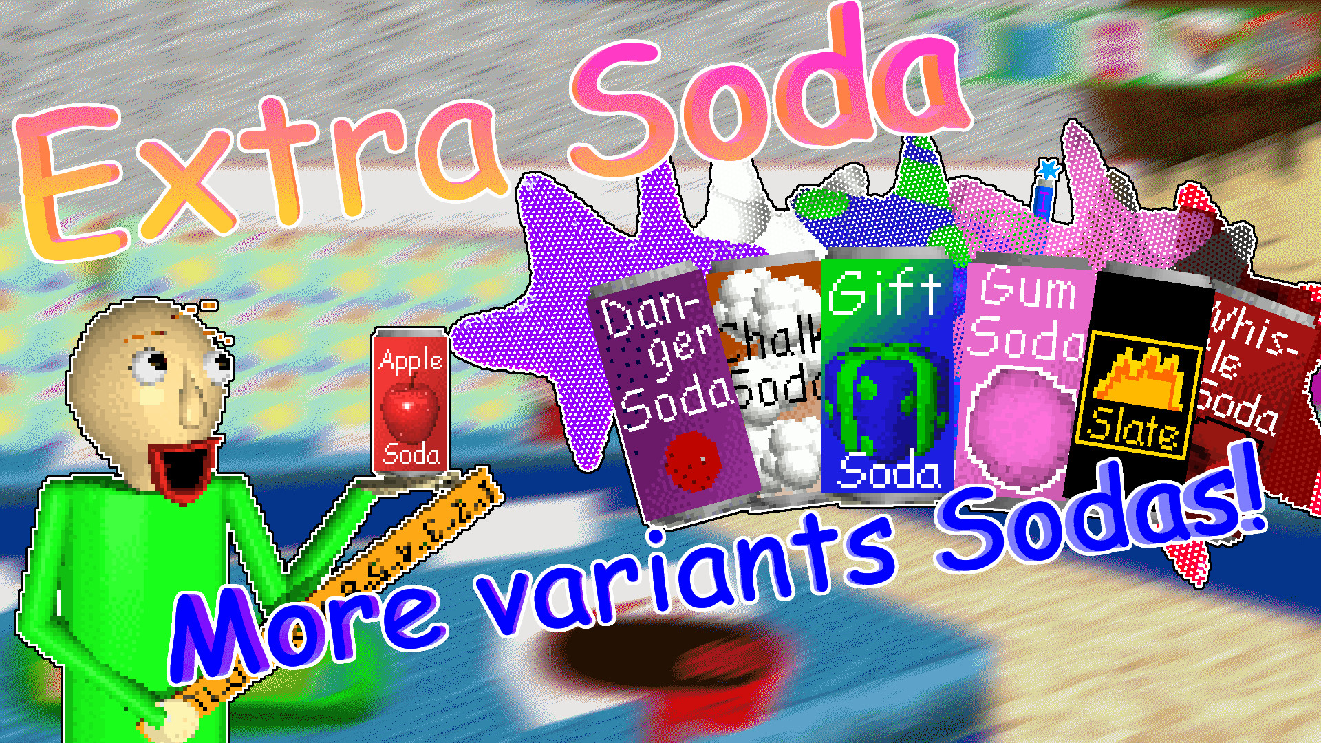 (0.13.X) Extra Sodas Mod for Baldi's Basics | Baldi Mods