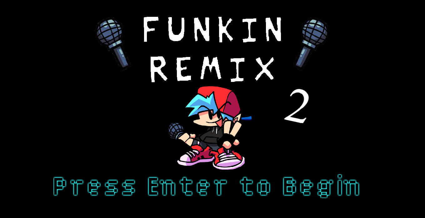 Funkin Remix 2 Mod for Friday Night Funkin' | FNF Mods