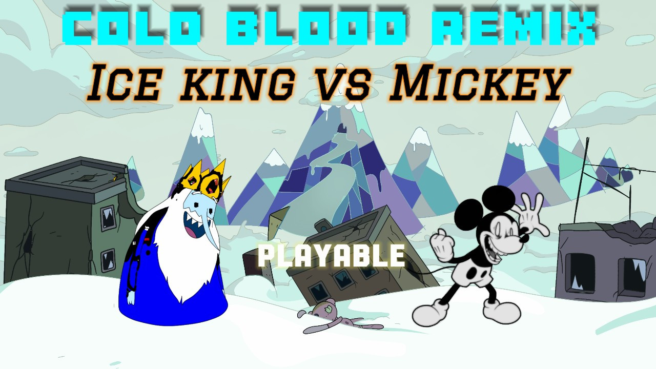 [SENSITIVE CONTENT] Cold Blood REMIX but Ice King and WI Mickey COVER ...