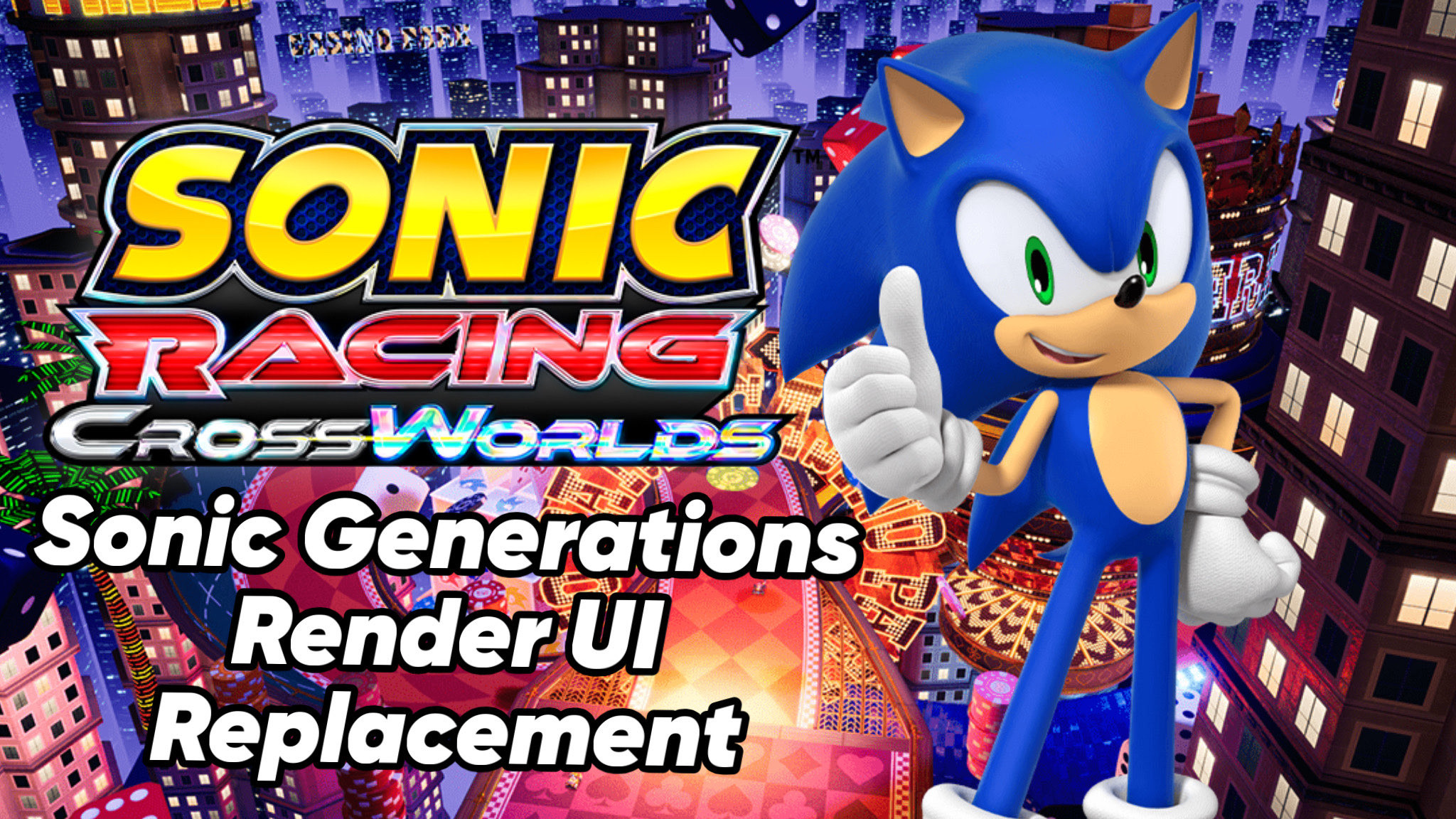 Sonic Generations Render UI Replacement for Sonic Mod for Sonic Racing ...