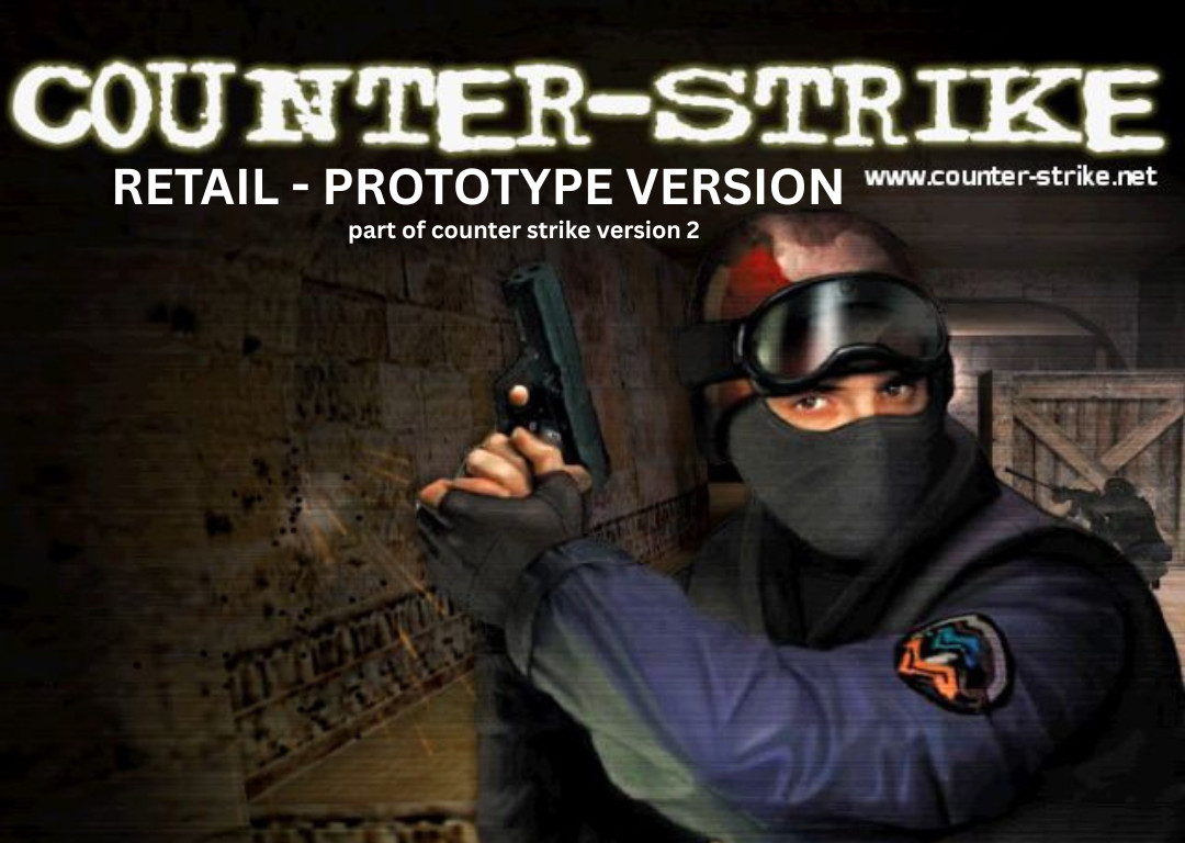 CS Version Retail - Prototype Mod for Counter-Strike 1.6 | CS1.6 Mods