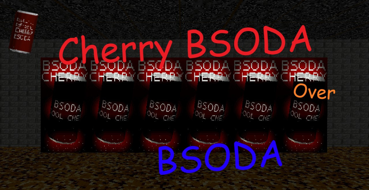 Cherry BSODA over BSODA Mod for Baldi's Basics | Baldi Mods