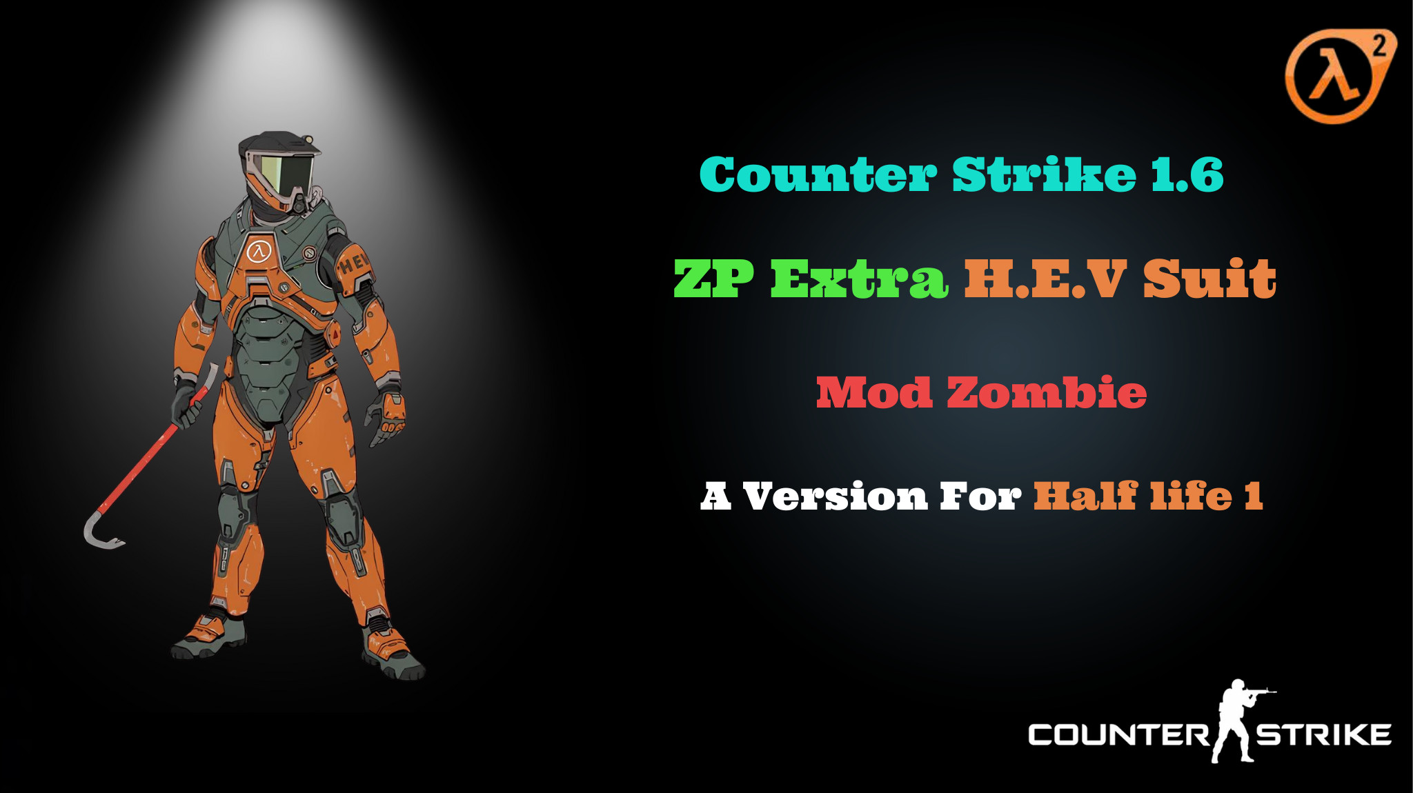 [ZP Extra] HEV Suit Half Life for CS 1.6 Mod for Counter-Strike 1.6 ...