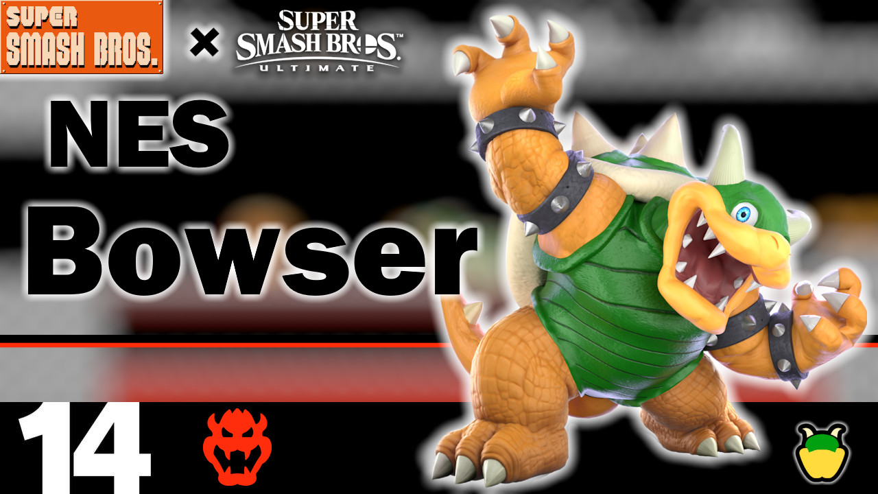 NES Bowser: Smashbros Edition Mod for Super Smash Bros. Ultimate | SSBU ...