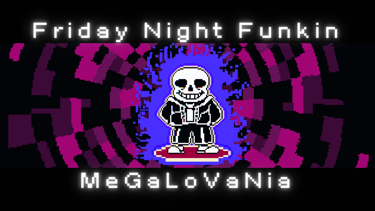 FNF: MeGaLoVaNia Mod for Friday Night Funkin' | FNF Mods