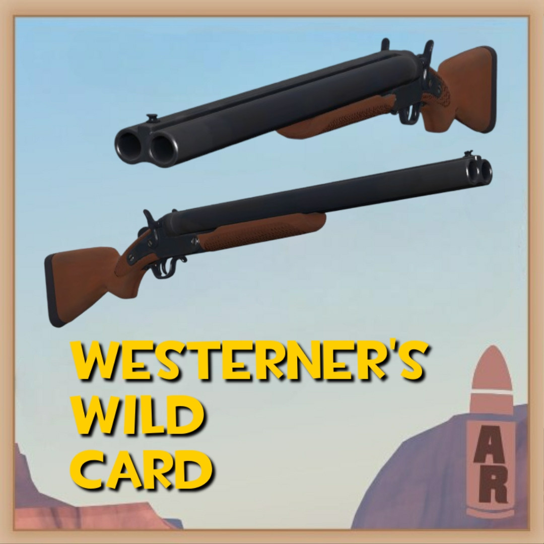 Westerner's Wild Card Mod for Team Fortress 2 | TF2 Mods