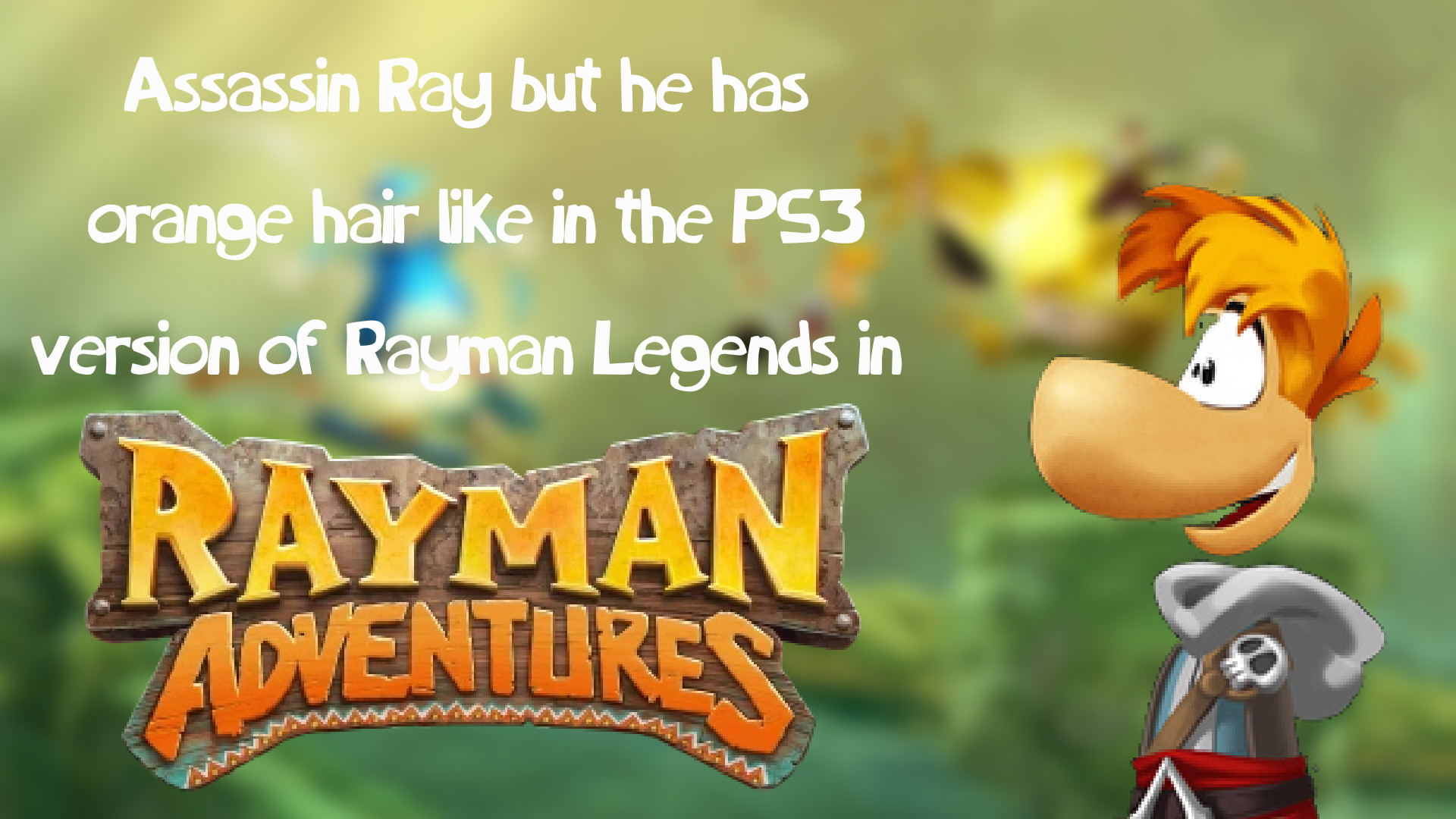 Assassin Ray (PS3) over Adventurer Rayman Mod for Rayman Adventures ...