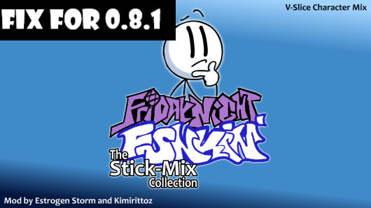 [V-SLICE] The Stick-Mix Collection For 0.8.0+ Mod for Friday Night ...