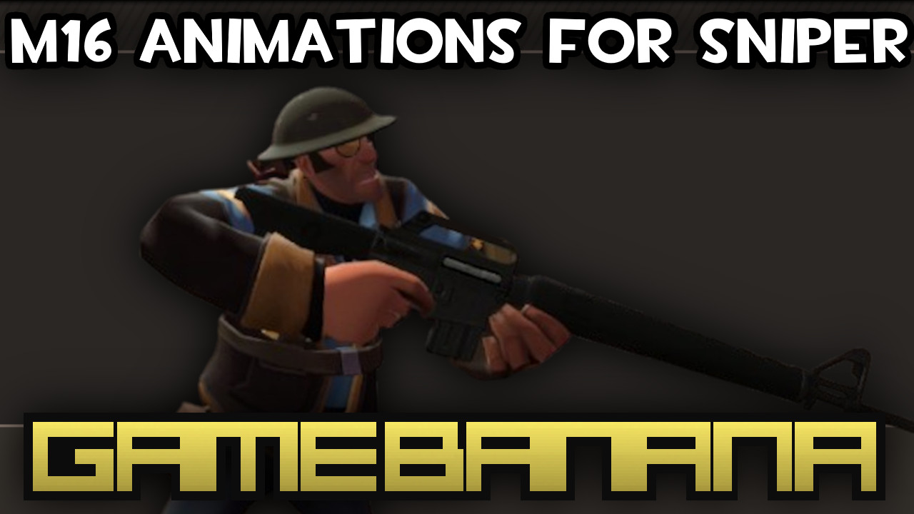 M16 Animations for Sniper Mod for Team Fortress 2 | TF2 Mods