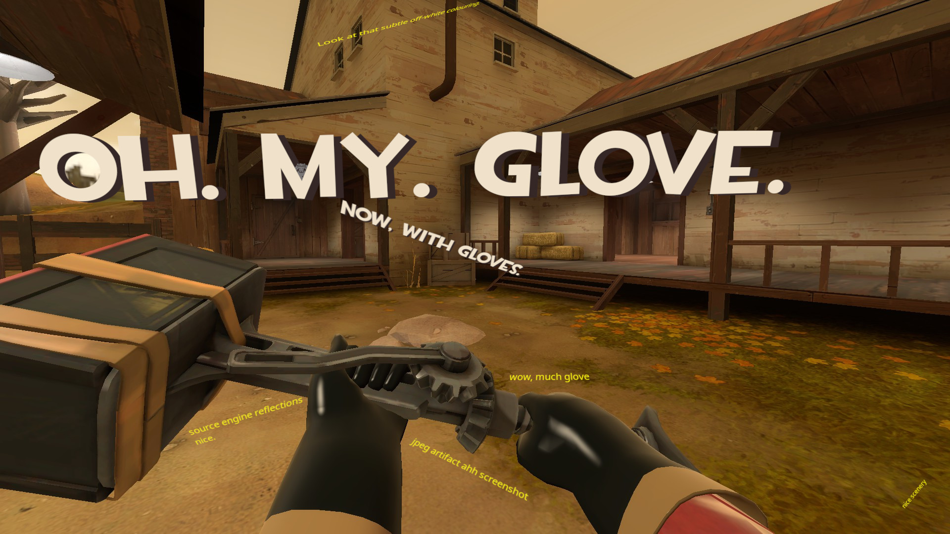 Oh. My. Glove. Mod for Team Fortress 2 | TF2 Mods