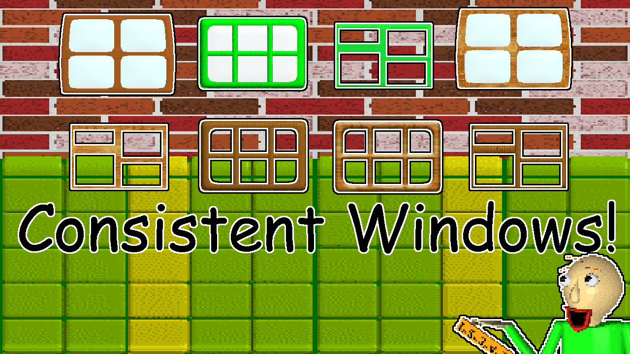 Consistent Windows Mod for Baldi's Basics | Baldi Mods