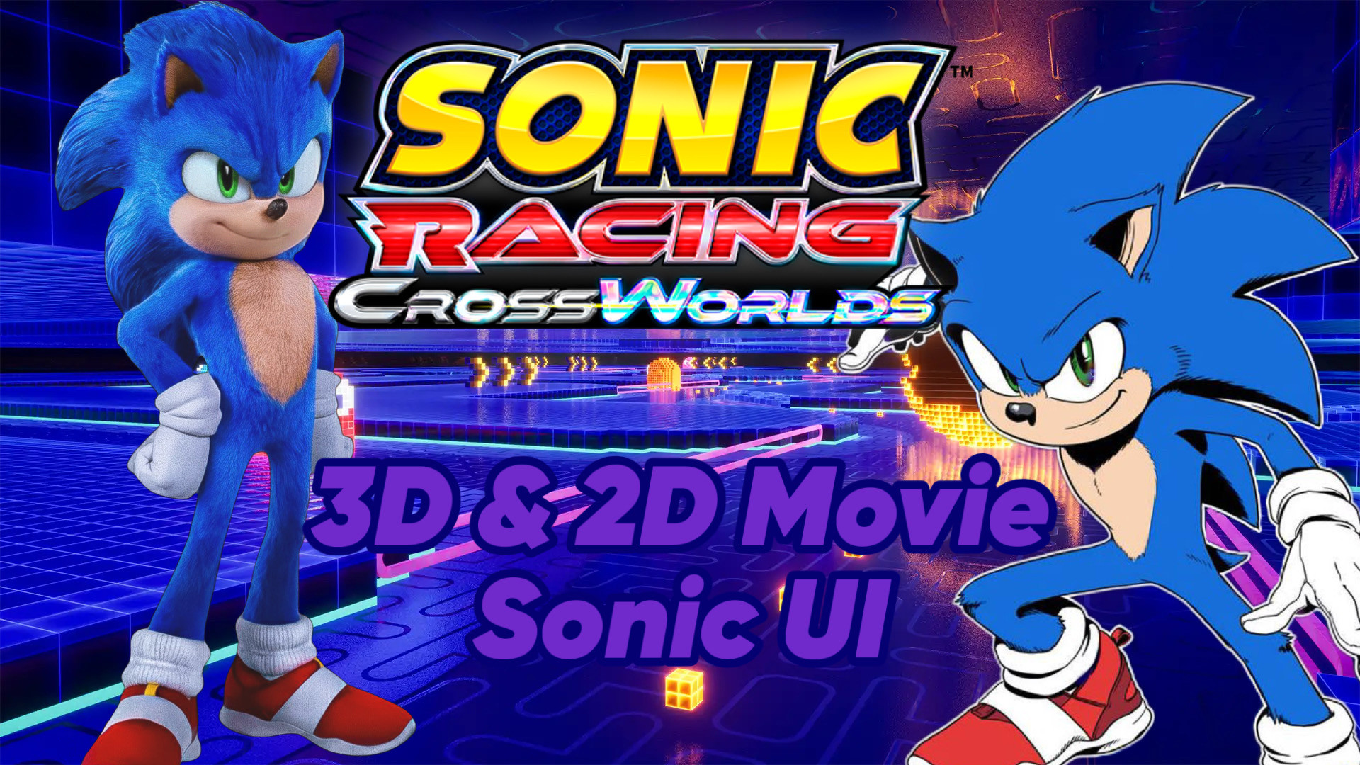 3D & 2D Movie Sonic UI Mod for Sonic Racing: CrossWorlds | SR:CW Mods
