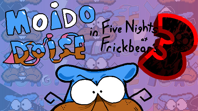 Playable Moido Doise in Frickbear's 3! Mod for Five Nights at Frickbear ...