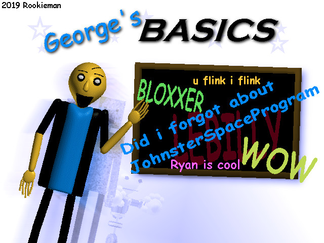 George's Basics '18 Mod for Baldi's Basics | Baldi Mods