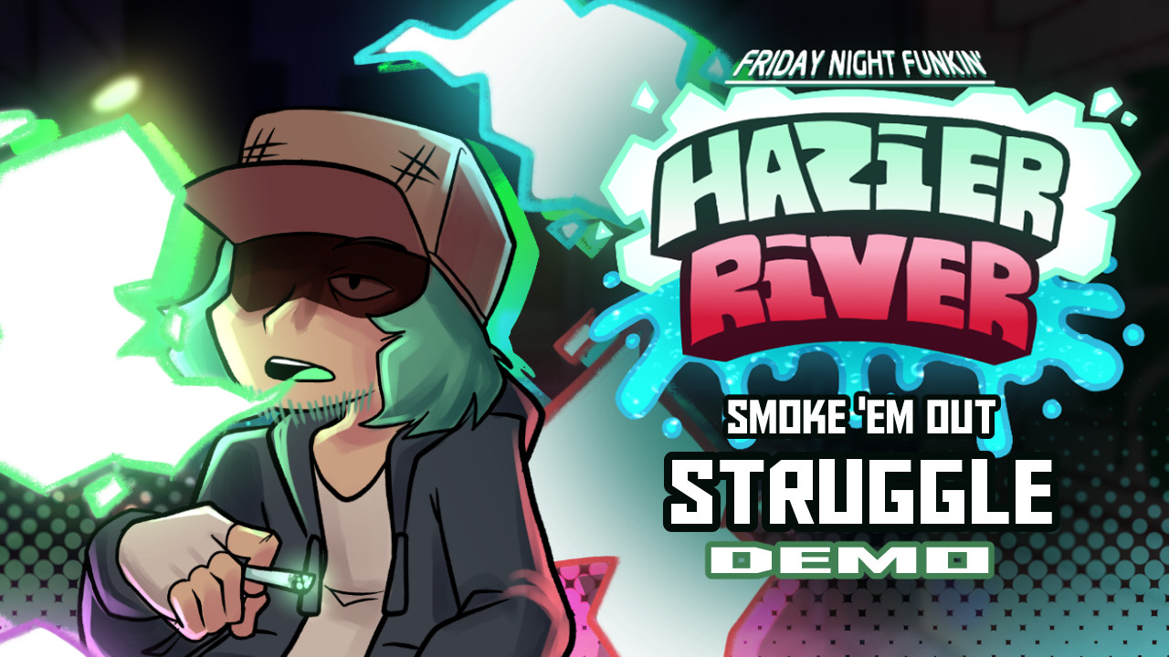 [SENSITIVE CONTENT] HAZIER RIVER: Smoke 'Em Out Struggle DEMO Mod for ...