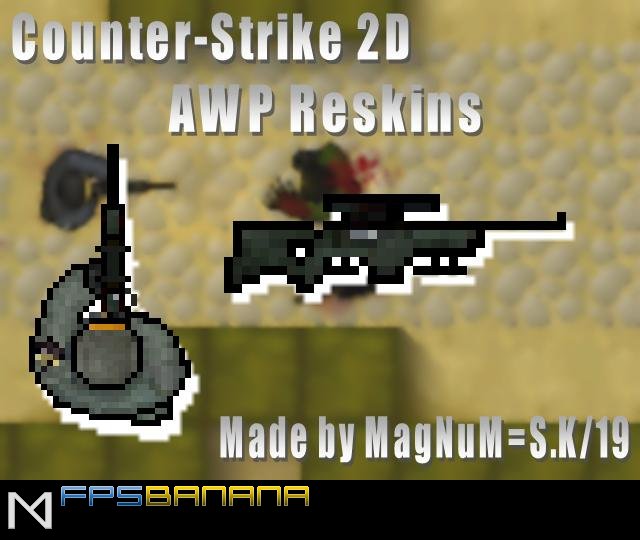 CS2D AWP Reskins [CS2D] [Mods]