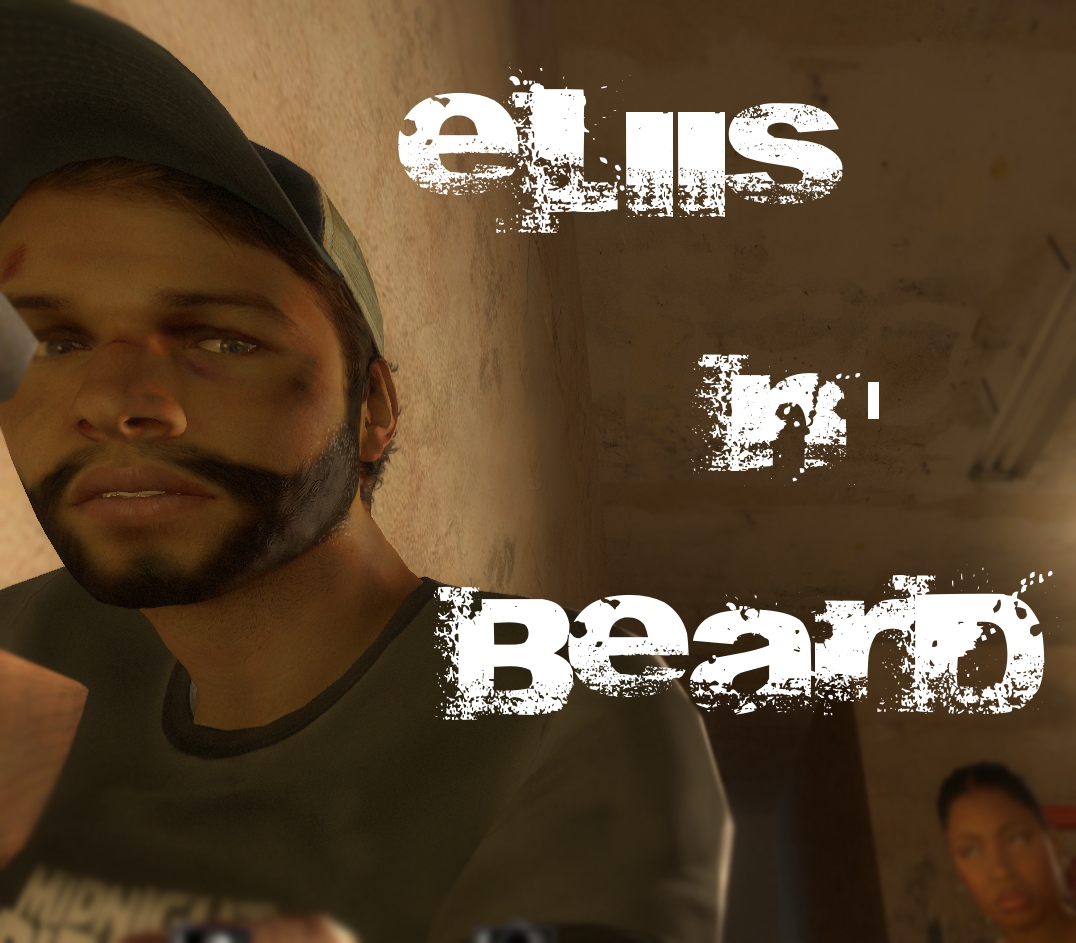 Ellis N' Beard Mod for Left 4 Dead 2 | L4D2 Mods
