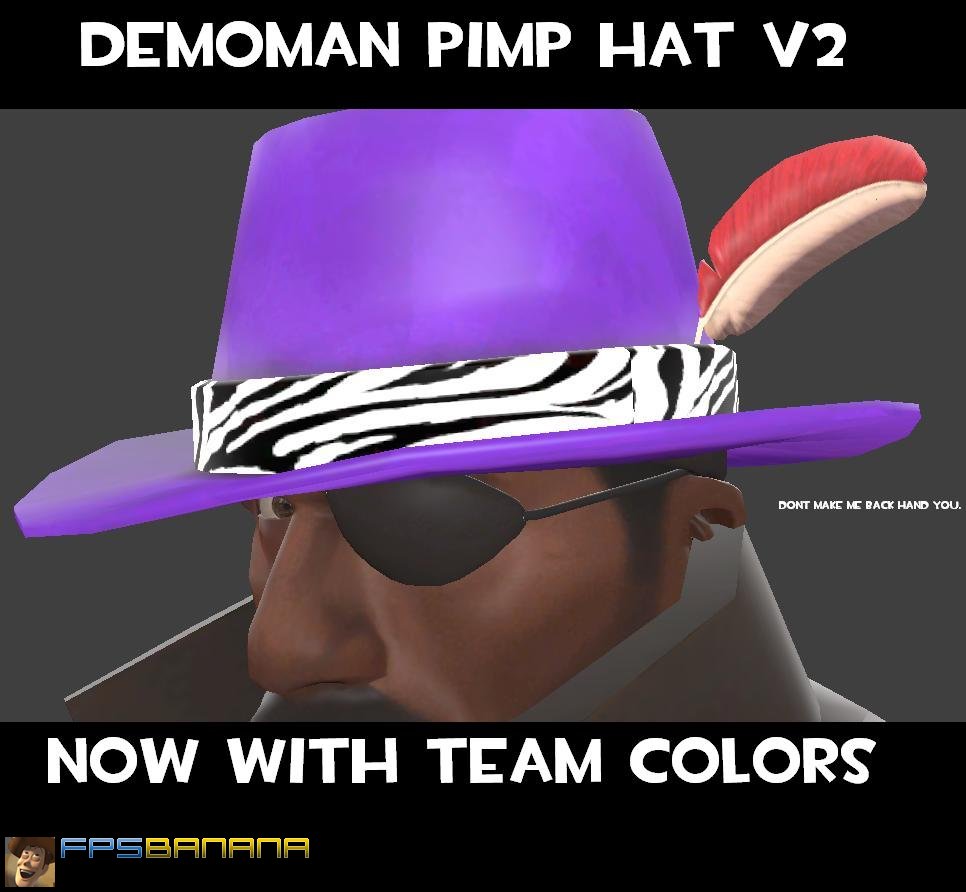 Demo's Pimp Hat V2 [Team Fortress 2] [Mods]
