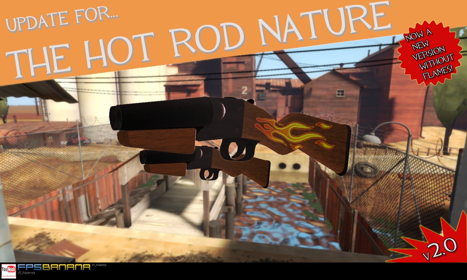The Hot Rod Nature [v2.0] [Team Fortress 2] [Mods]