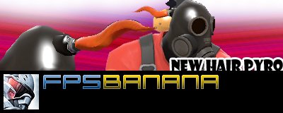 New hair for pyro Mod for Team Fortress 2 | TF2 Mods