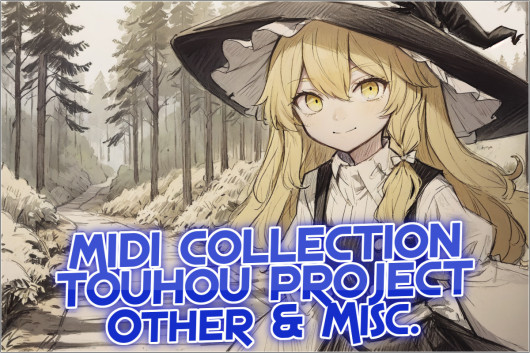 MIDI collection - Touhou Project (Other/Misc) Project for GameBanana ...