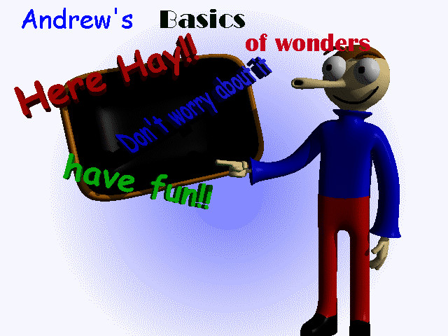 Andrew's Basics of Wonders Project for Baldi's Basics | Baldi Projects