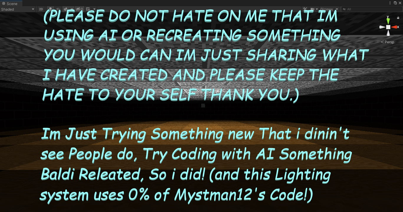 Gabriel's Baldi Lighting System! (SIMPLE!) (V 2.3) Project for Baldi's ...