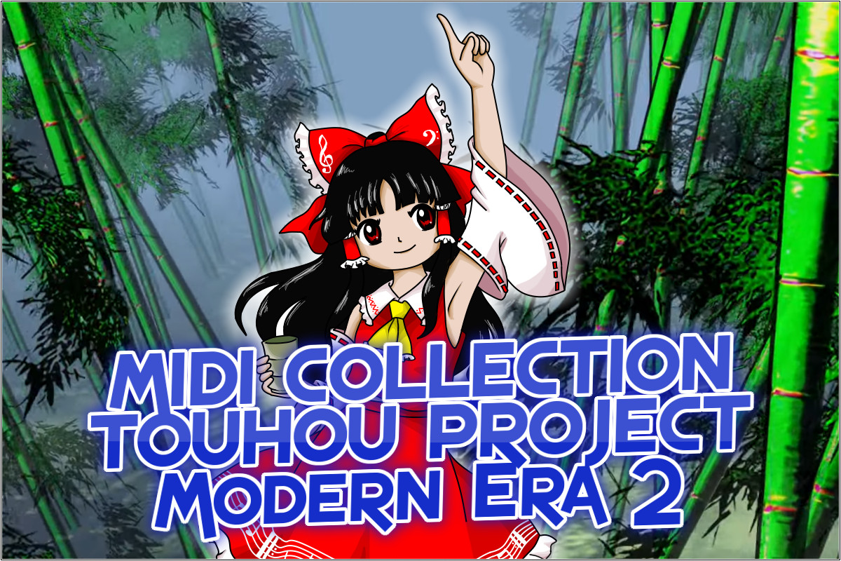 MIDI collection - Touhou Project (Modern Era 2) Project for GameBanana ...