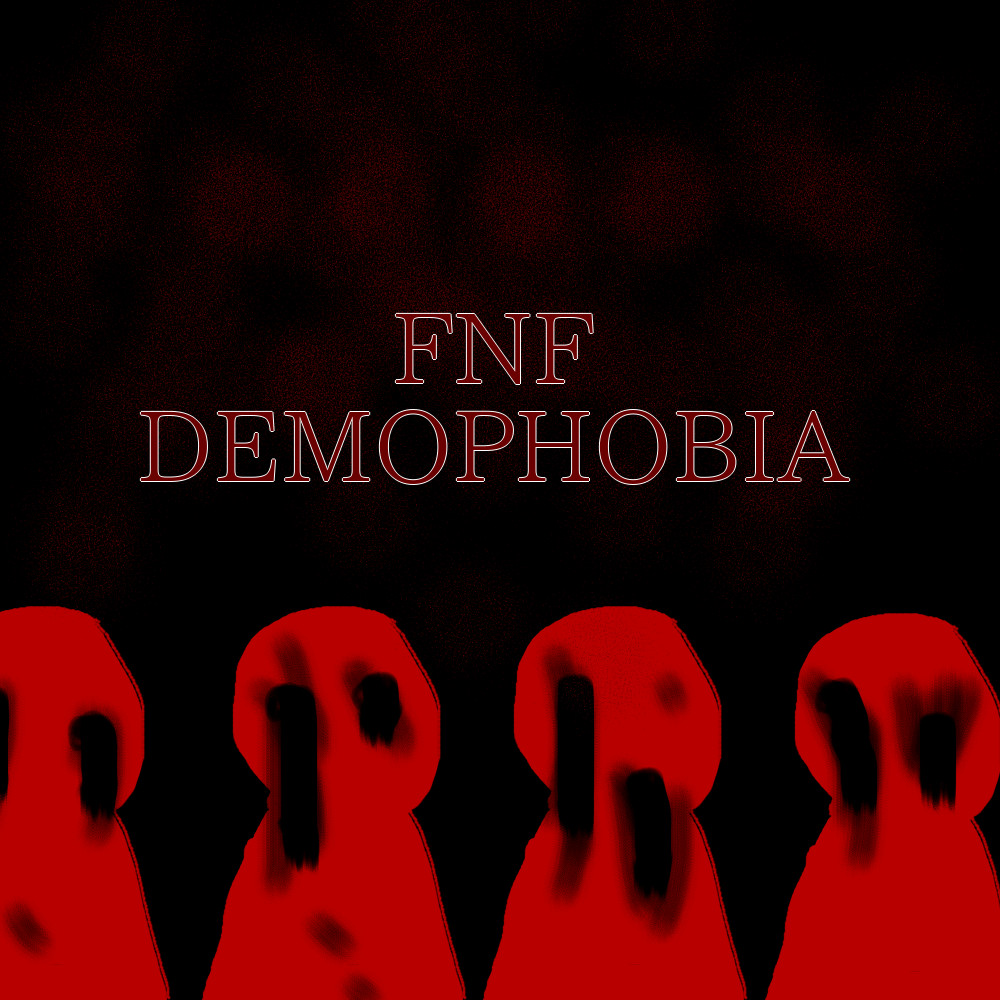 FNF DEMOPHOBIA (music needed) Request for Friday Night Funkin' | FNF ...