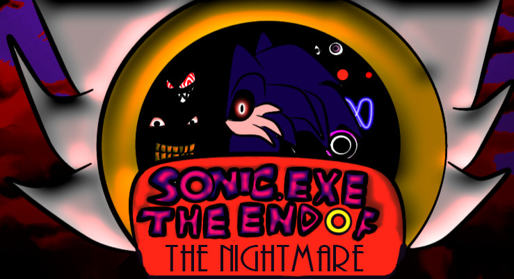 Fnf Vs Sonic.exe the End of The Nightmare [Friday Night Funkin'] [Requests]