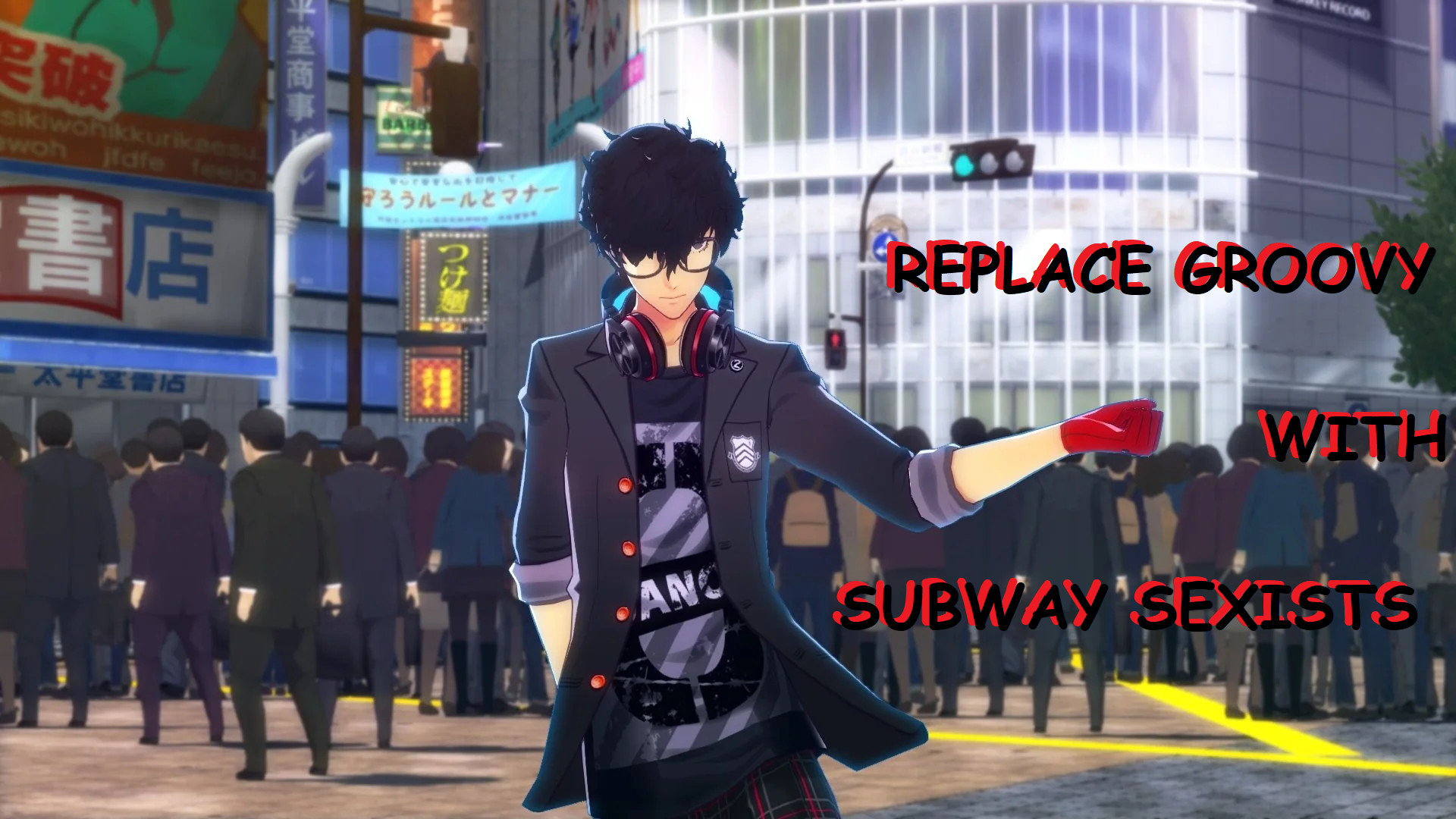 [SENSITIVE CONTENT] "Subway Sexists" over "Groovy" Request for Persona ...
