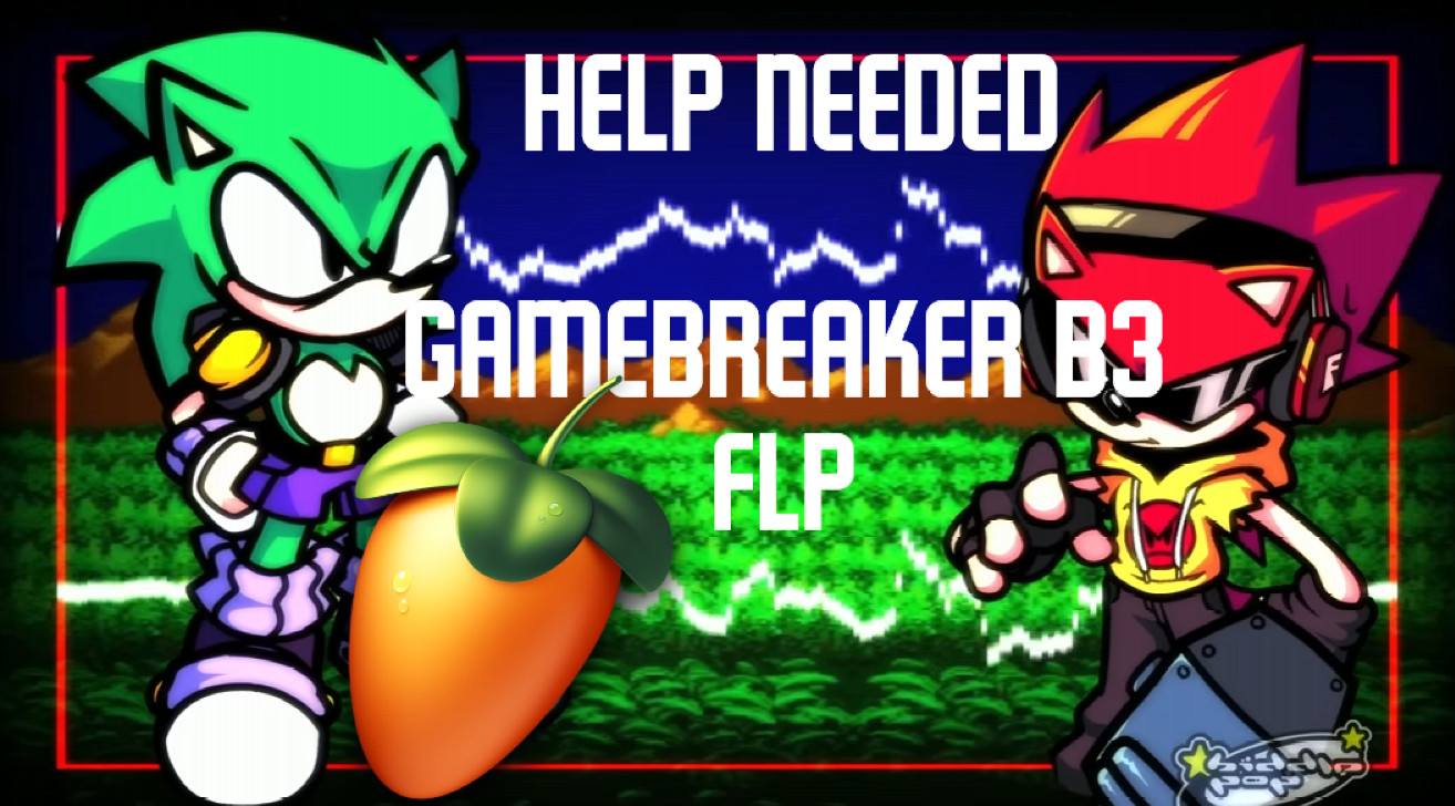 Help With B3 Gamebreaker FL Recreation Request for Friday Night Funkin' | FNF Requests