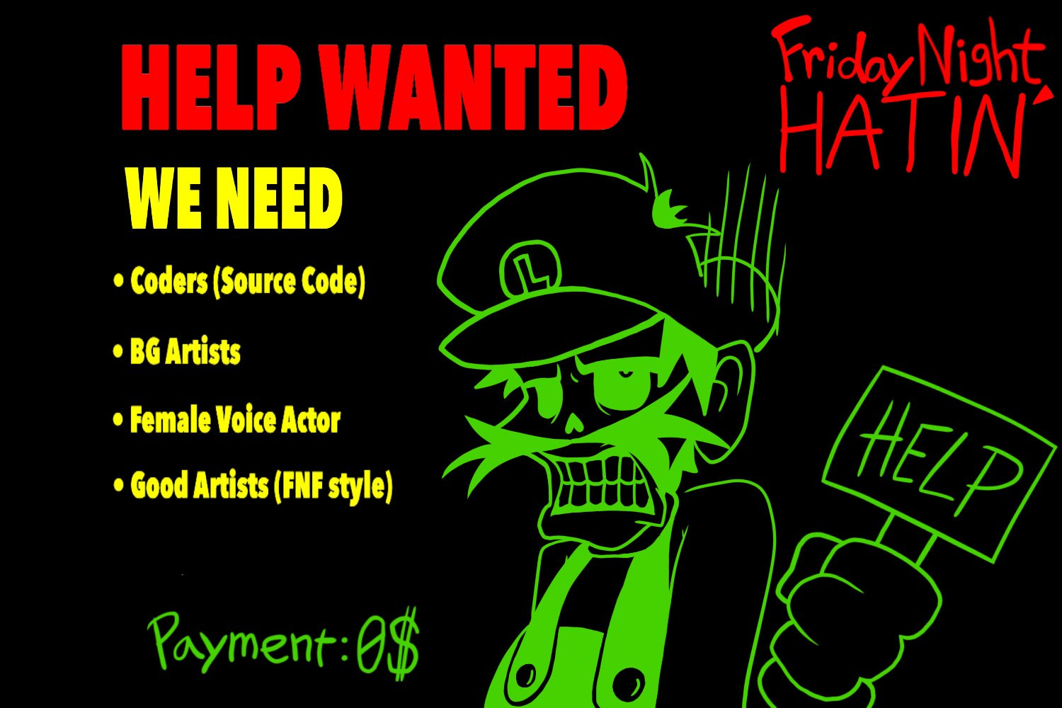 Friday Night Hatin’ (HELP WANTED!) Request for Friday Night Funkin ...