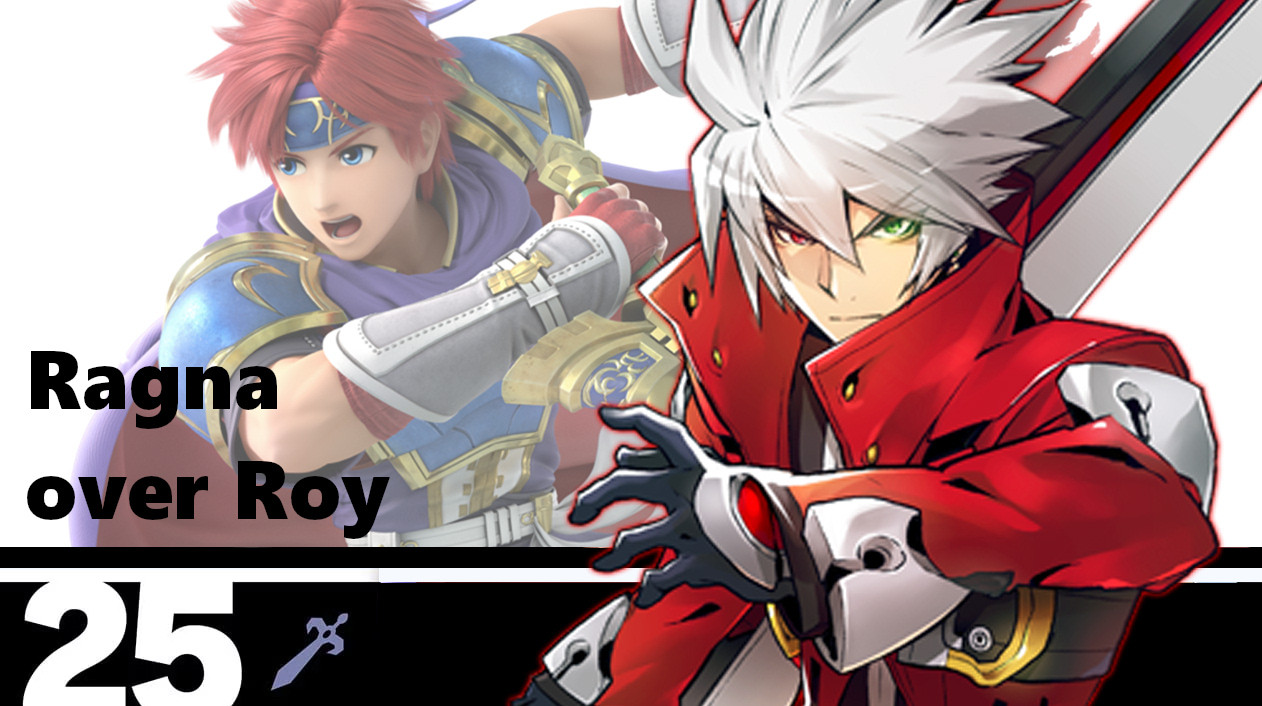 Ragna over Roy Request for Super Smash Bros. Ultimate | SSBU Requests