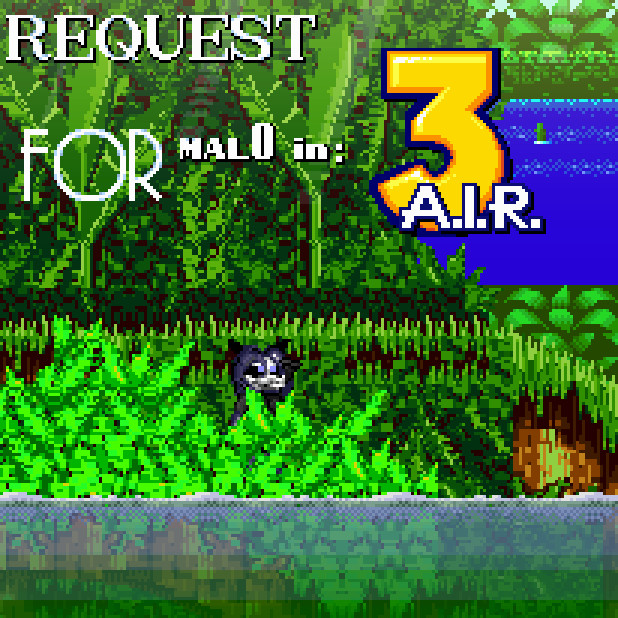Mal0 in sonic 3 air Request for Sonic 3 A.I.R. | S3AIR Requests