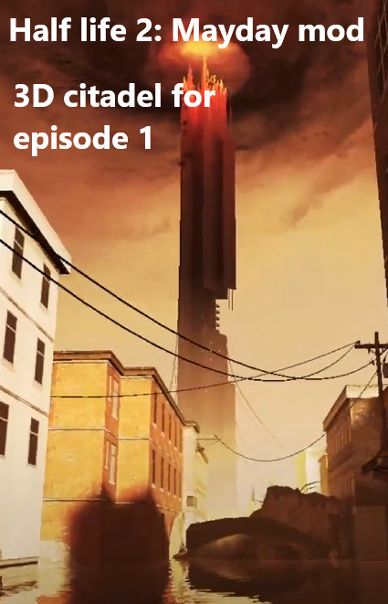 Half life 2 "Mayday" EP1 citadel for Half-life EP1 Request for Half ...