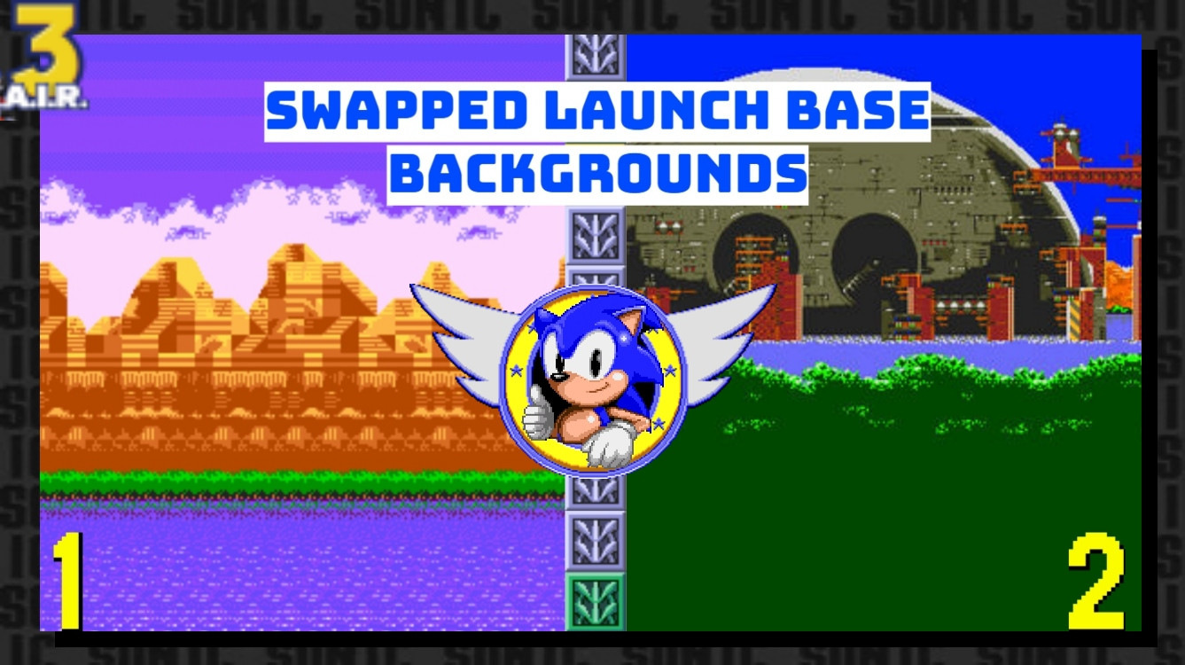 Swapped Launch Base Backgrounds Request for Sonic 3 A.I.R. | S3AIR Requests