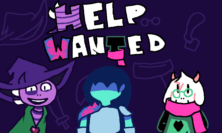 Help Wanted for Deltarune 2012 Edition Request for Deltarune | DR Requests