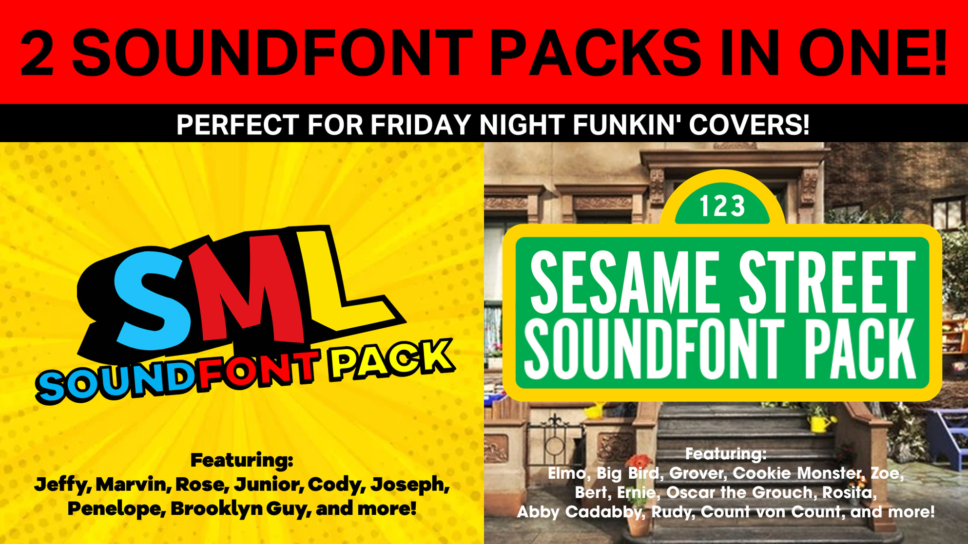 SML & Sesame Street Soundfont Packs Request for Friday Night Funkin ...