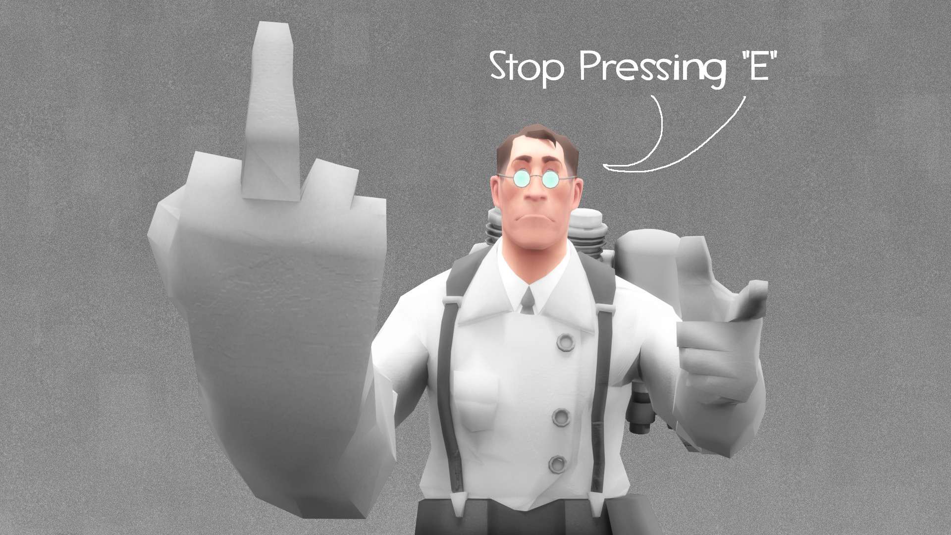 Stop Pressing "E" Version 2 [Team Fortress 2] [Sprays]
