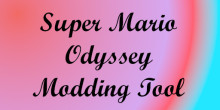Super Modyssey Loader Modding Tool for Super Mario Odyssey | SMO Modding Tools