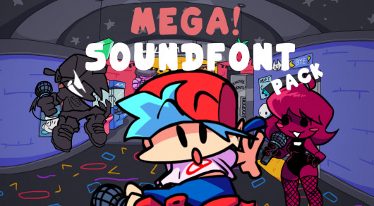 Mega Soundfont Pack [IS BACK!] Modding Tool for Friday Night Funkin ...