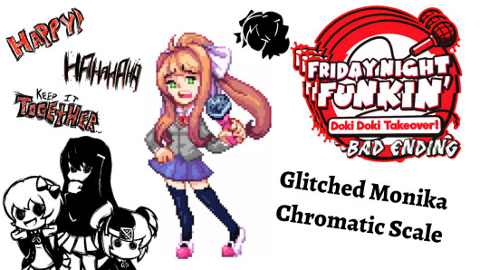 DDTO Glitched Monika (Glitchika) Chromatic Scale Modding Tool for Friday Night Funkin' | FNF ...